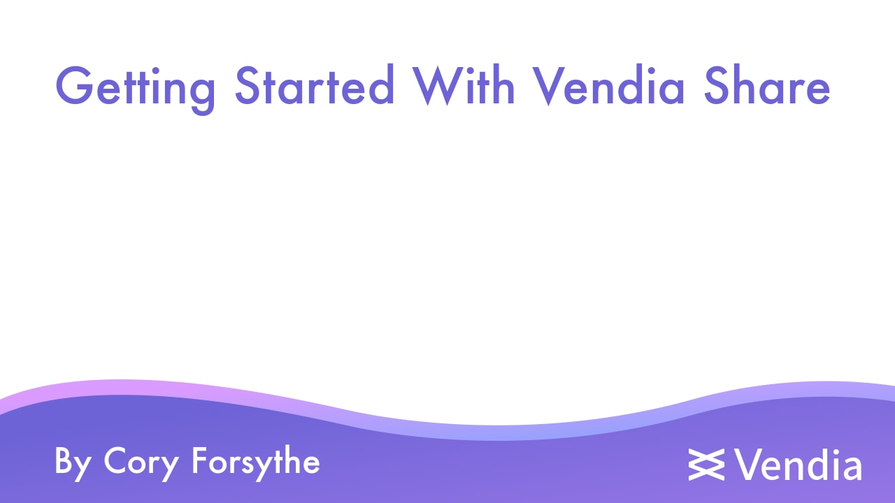 Vendia - Getting Started With Vendia Share